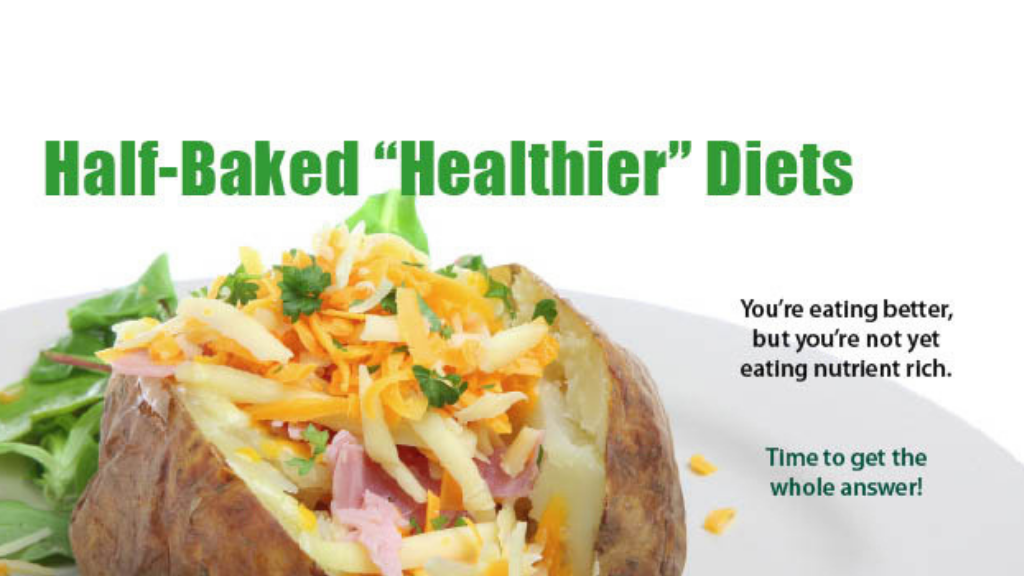 The Difference Between Eating "Healthier", a Diet of Nutrient Rich ...